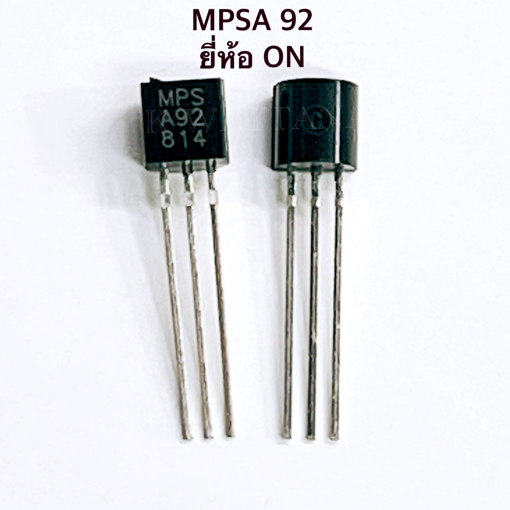 [จำนวน 100ตัว] Transistor ทรานซิเตอร์ ยี่ห้อ ON เบอร์ MPSA92 | Shopee Thailand