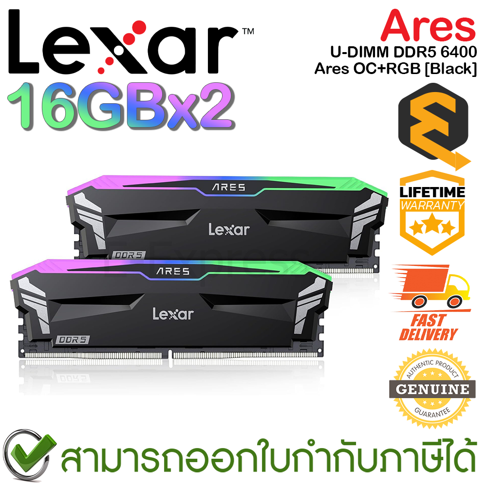 Lexar U-DIMM DDR5 6400 16GBx2, Ares OC+RGB [Black] แรมคอมพิวเตอร์ ของ ...