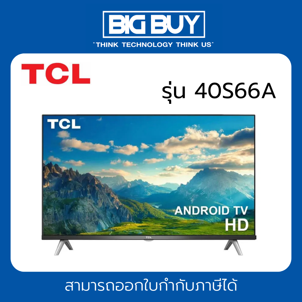 TCL Android TV Full HD LED รุ่น 40S66A ขนาด 40 นิ้ว | Shopee Thailand