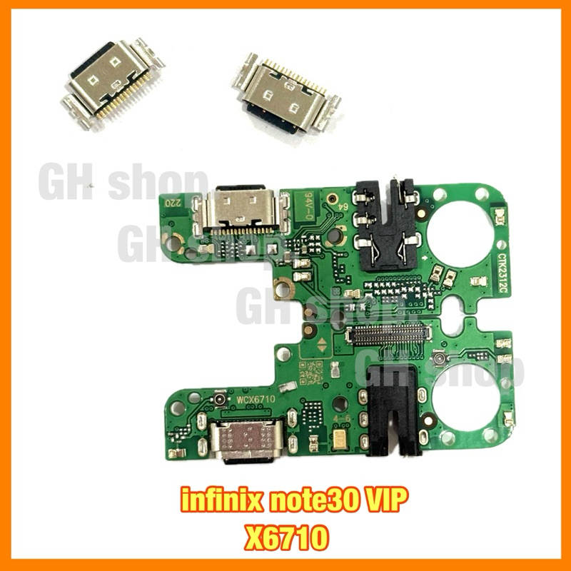 แพรชาร์จ, ตูดชาร์จเปล่า infinix note30 VIP,X6710 แผงชุดชาร์จ ก้นชาร์จ ...