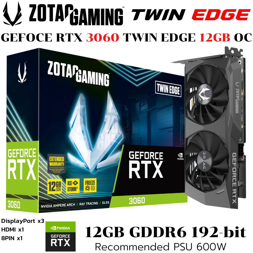 VGA (การ์ดแสดงผล) ZOTAC GAMING GEFORCE RTX 3060 TWIN EDGE - 12GB GDDR6 ...