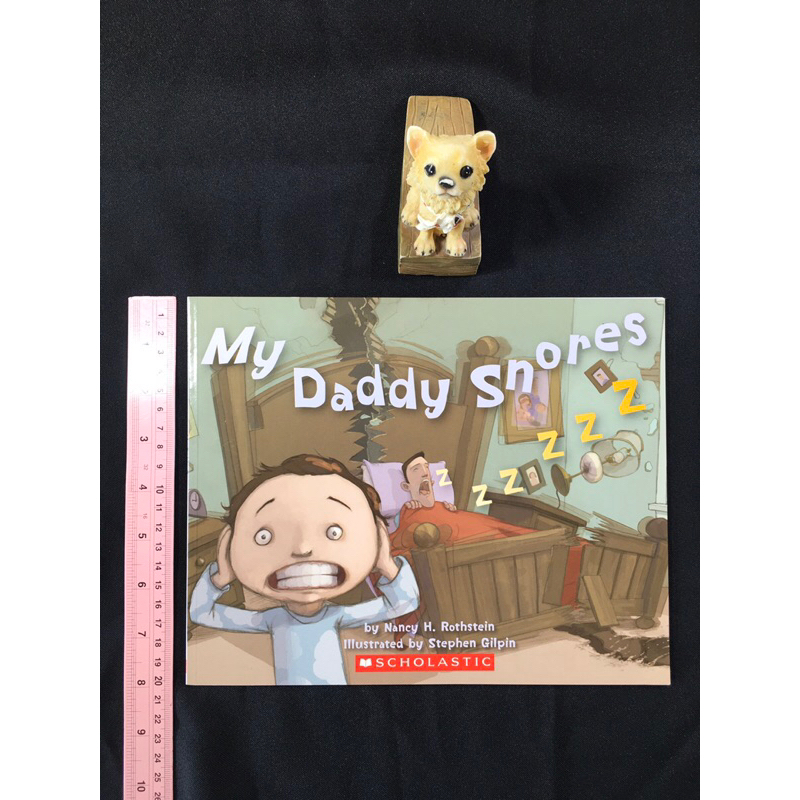 My Daddy Snores By Nancy H. Rothstein หนังสือภาษาอังกฤษ (มือสอง) ปกอ่อน ...