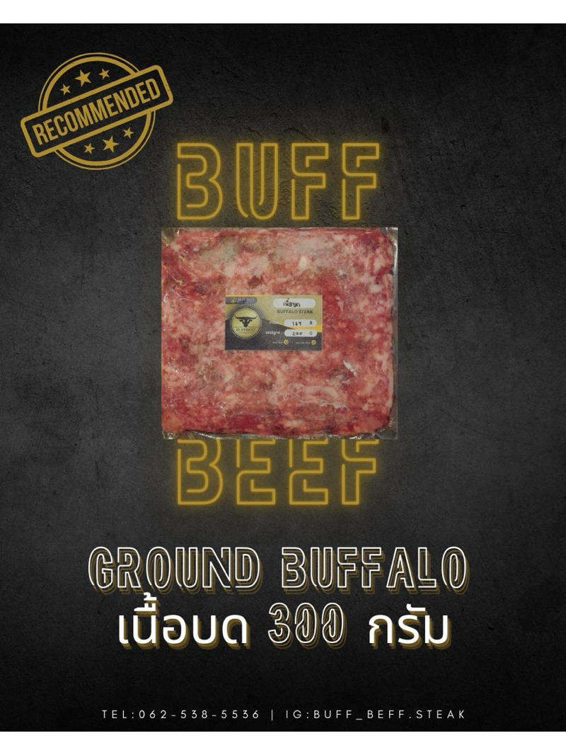 BUFF BEEF เนื้อควายไทยบด Ground Buffalo meat 300G/Pack | Shopee Thailand