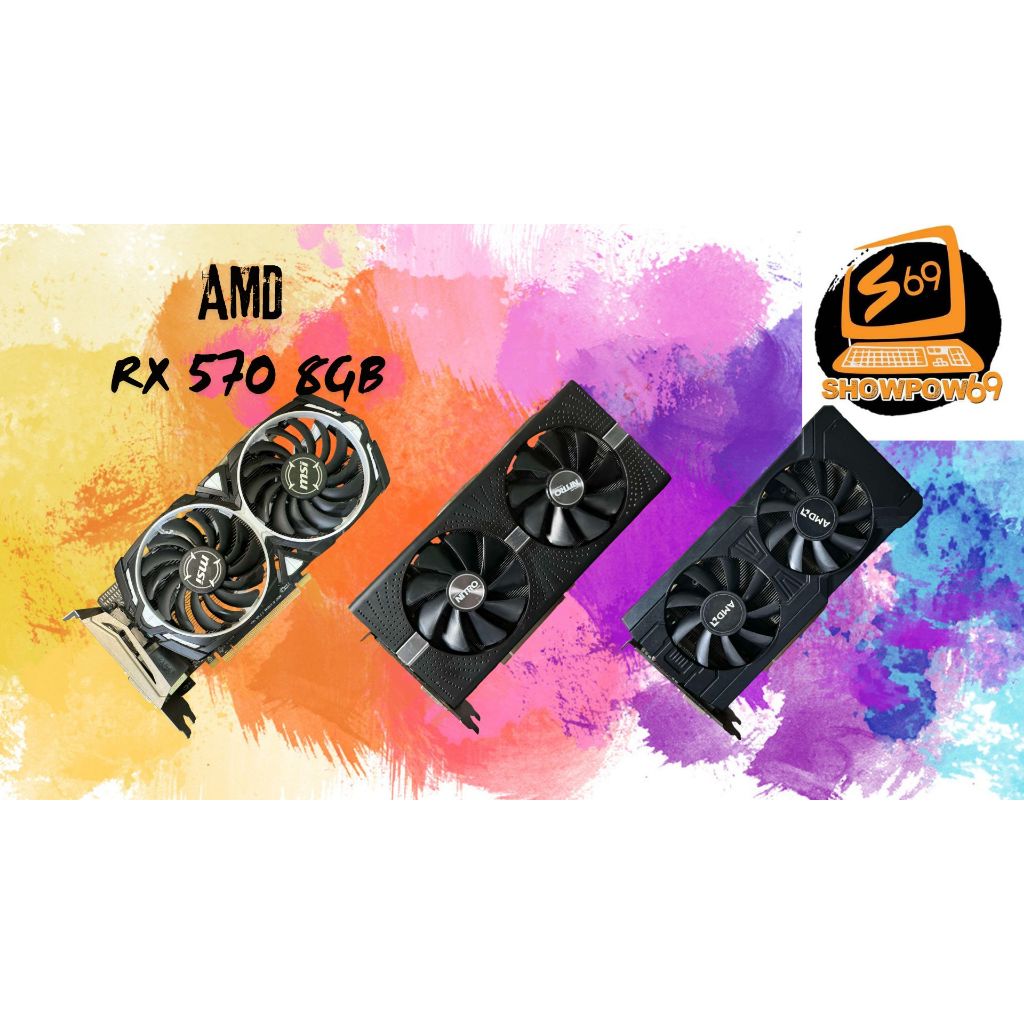 การ์ดจอ AMD RX 570 8GB หลายยี่ห้อ | Shopee Thailand