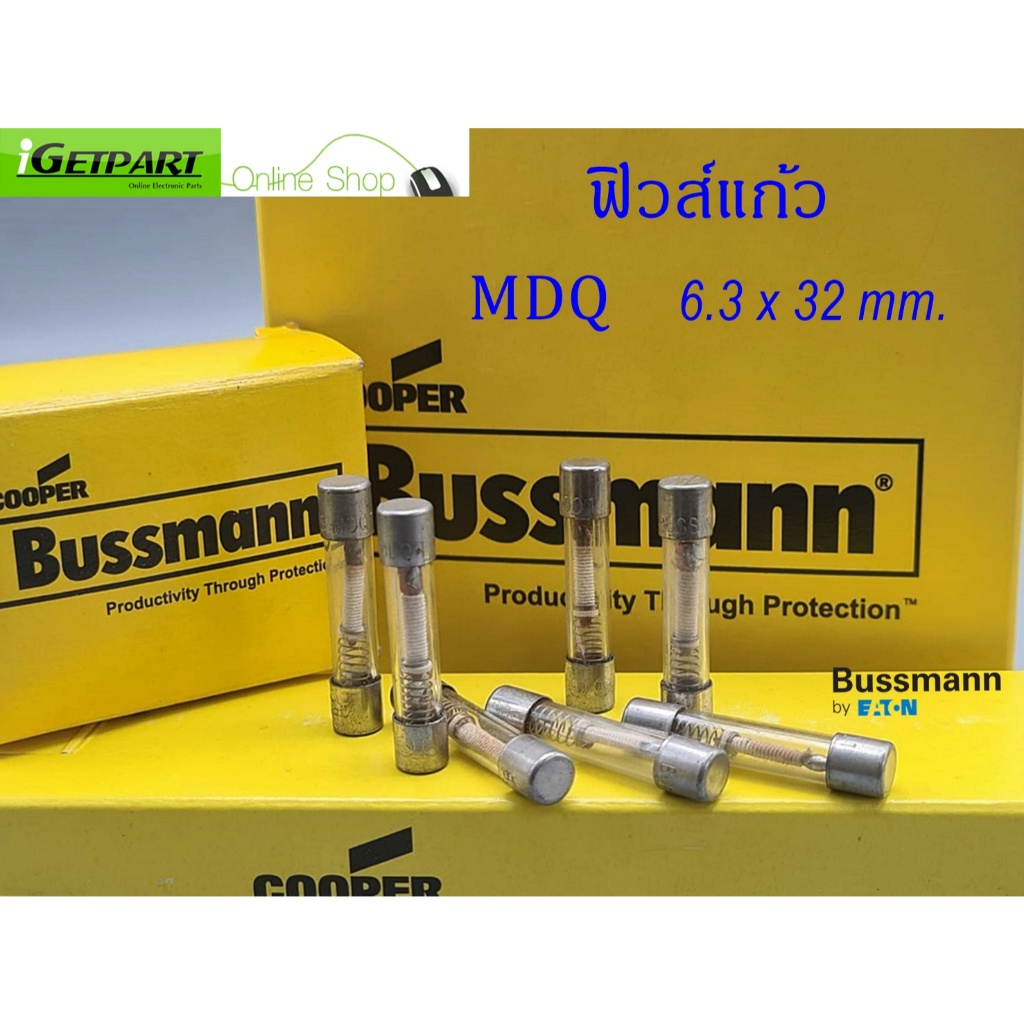 ฟิวส์หลอดแก้ว Bussmann MDQ 1/8A - 8/10A 250V 6.3X32 Time-Delay ขาดช้า ...