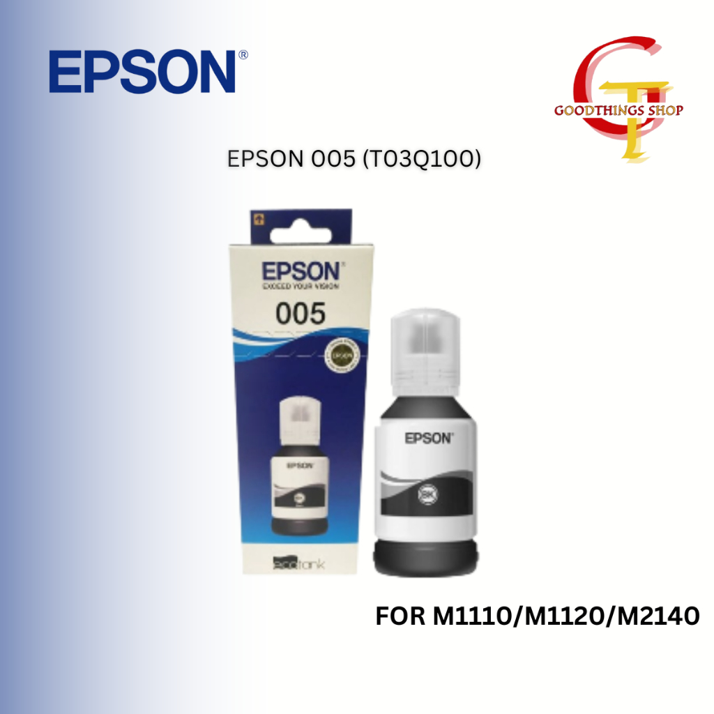 หมึกขวด EPSON 005 (T03Q100) FOR M1110/M1120/M2140 สินค้าแท้ 100% ...