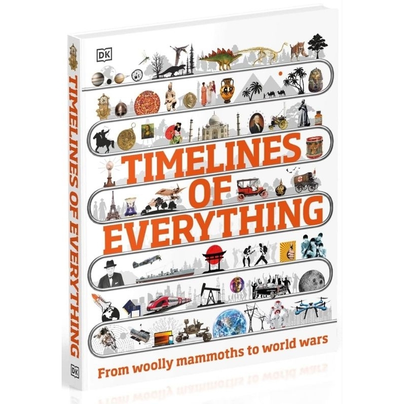 Book DK:Timelines of Everything: From woolly mammoths to world wars ...