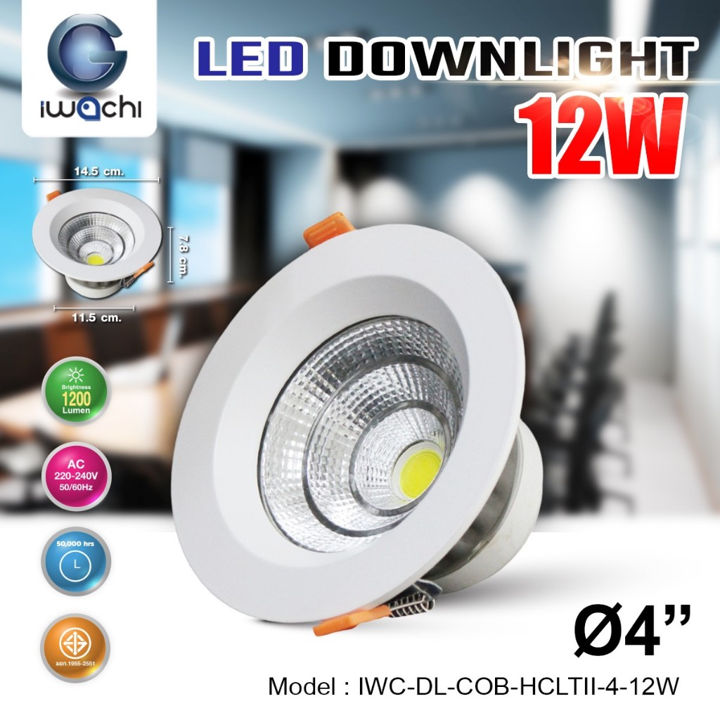 IWACHI โคมไฟดาวน์ไลท์ LED Downlight 4 นิ้ว 12W รุ่น COB โคมไฟตกแต่ง ...