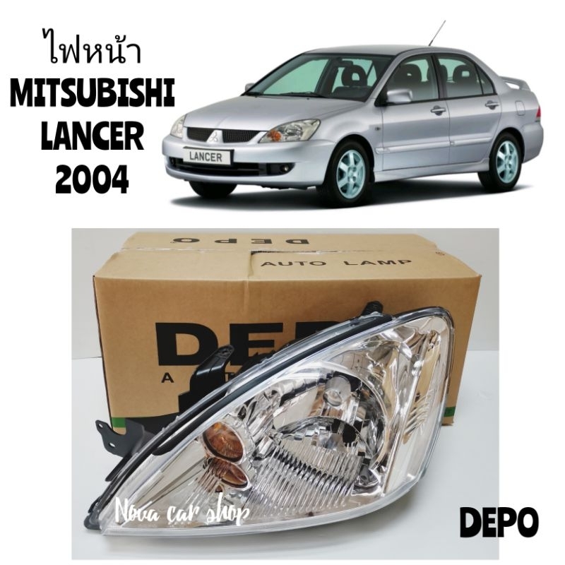 ไฟหน้า MITSUBISHI NEW LANCER 2004-2008 (CEDIA ซีเดีย 2004-2008 ) DEPO ...