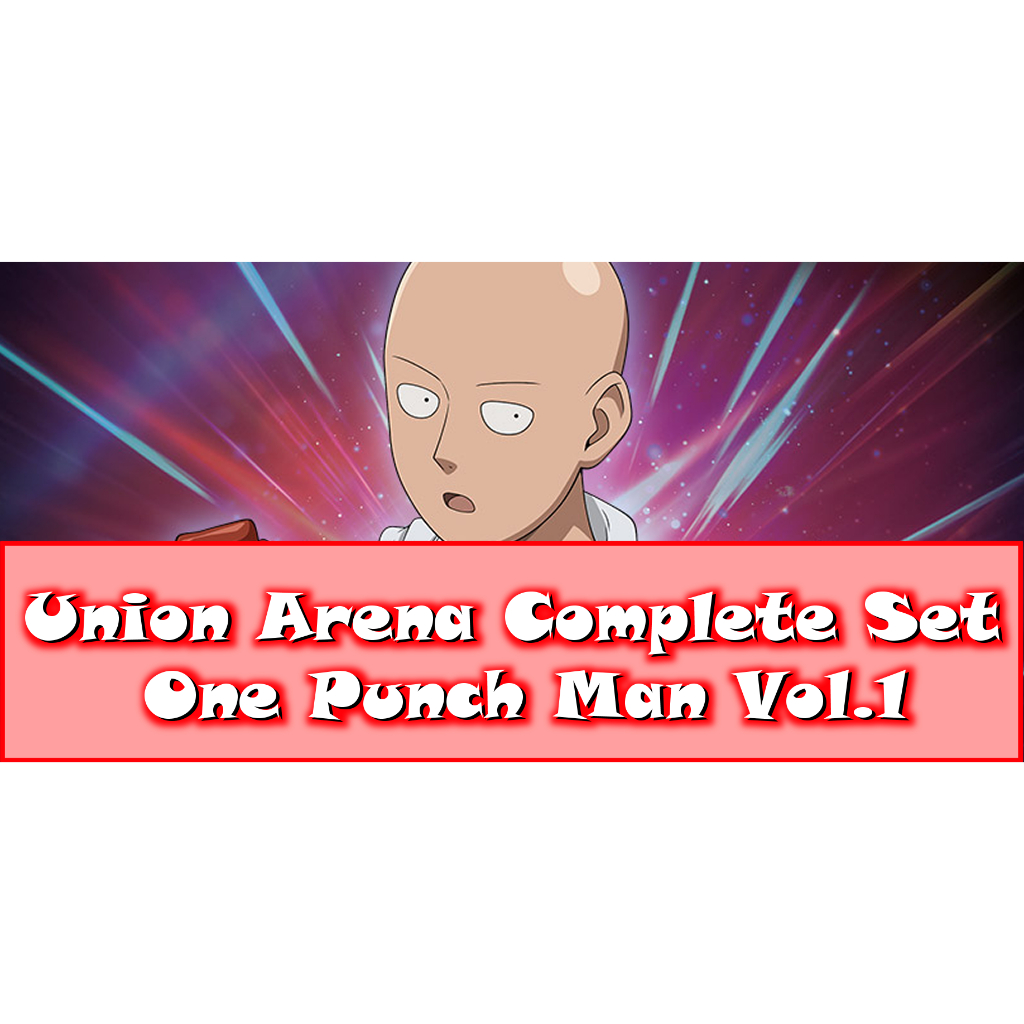 Union Arena Complete Set : Series One Punch Man Vol.1 (C U R SR x4 ...