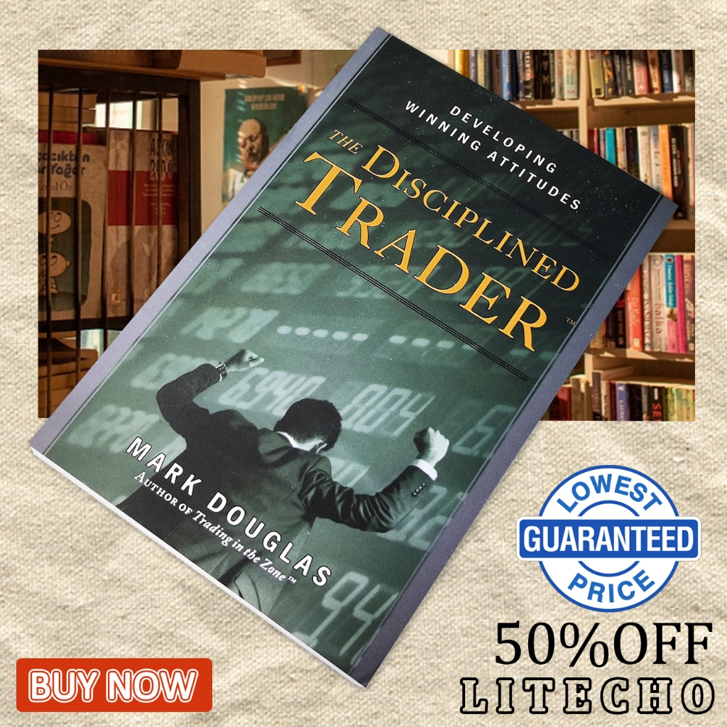 【English Book】The Disciplined Trader: Developing Winning Attitudes ...