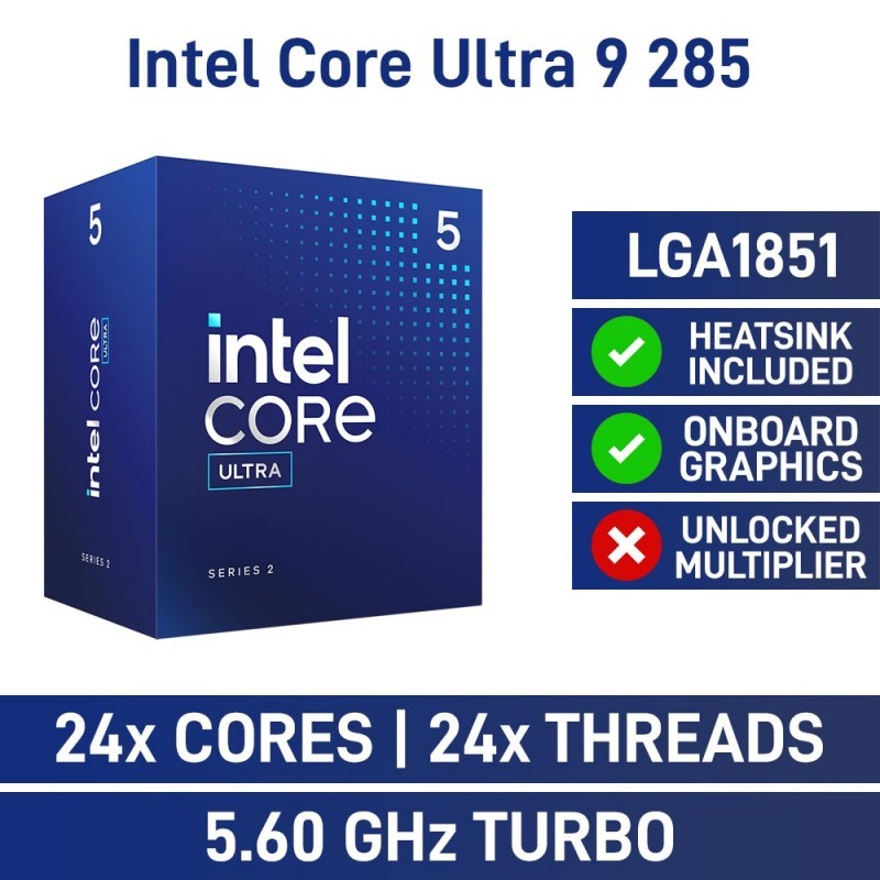 CPU (ซีพียู) INTEL CORE ULTRA 9 285 - 24C 24T 1.9-5.6GHz (INTEL SOCKET ...