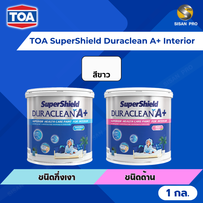 TOA SuperShield Duraclean A+ ทีโอเอ ซุปเปอร์ชิลด์ ดูราคลีน เอ พลัส สี ...