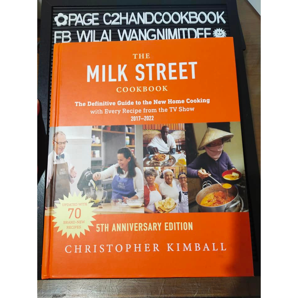 The Milk Street Cookbook (5th Anniversary Edition): The Definitive ...
