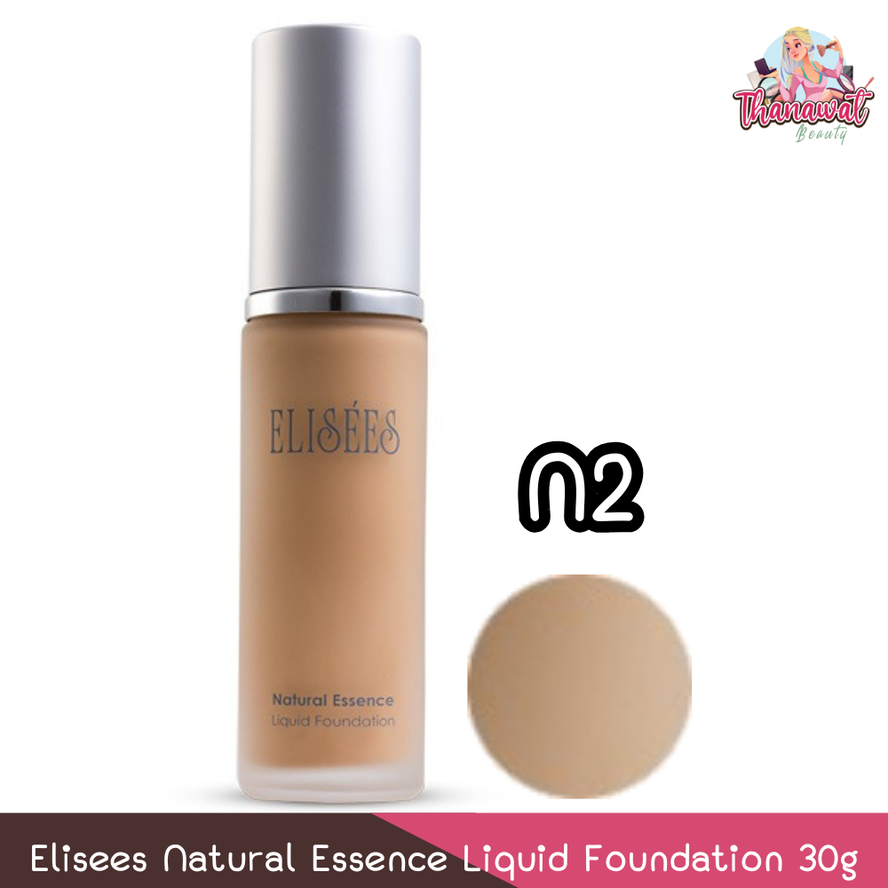 (รองพื้น N2) Elisees Natural Essence Liquid Foundation 30g อิลิเซ่ เนเช ...