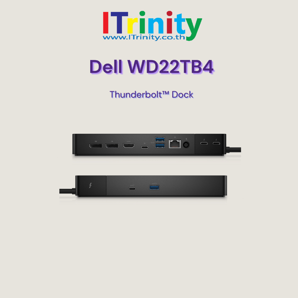 Dell WD22TB4 Thunderbolt™ Dock เดลล์ อุปกรณ์เชื่อมต่อ ด็อคกิ้ง WD22TB4 ...