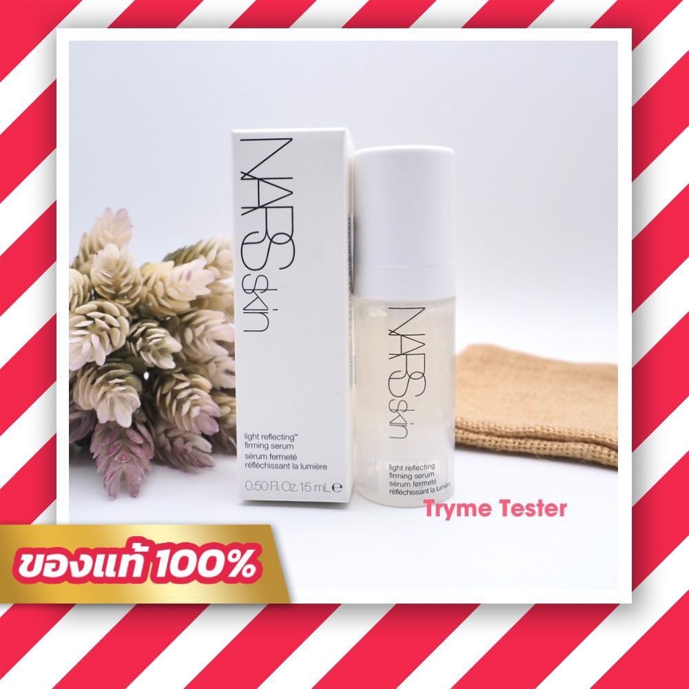 ฉลากไทย Nars Light Reflecting Firming Serum 15ml. | Shopee Thailand