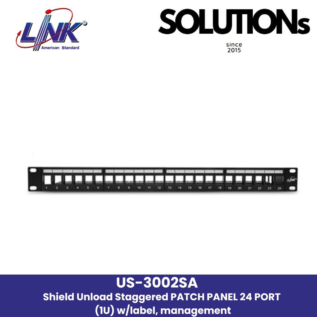 LINK US-3002SA Shield Unload Staggered PATCH PANEL 24 PORT (1U) w/label, management | Shopee ...