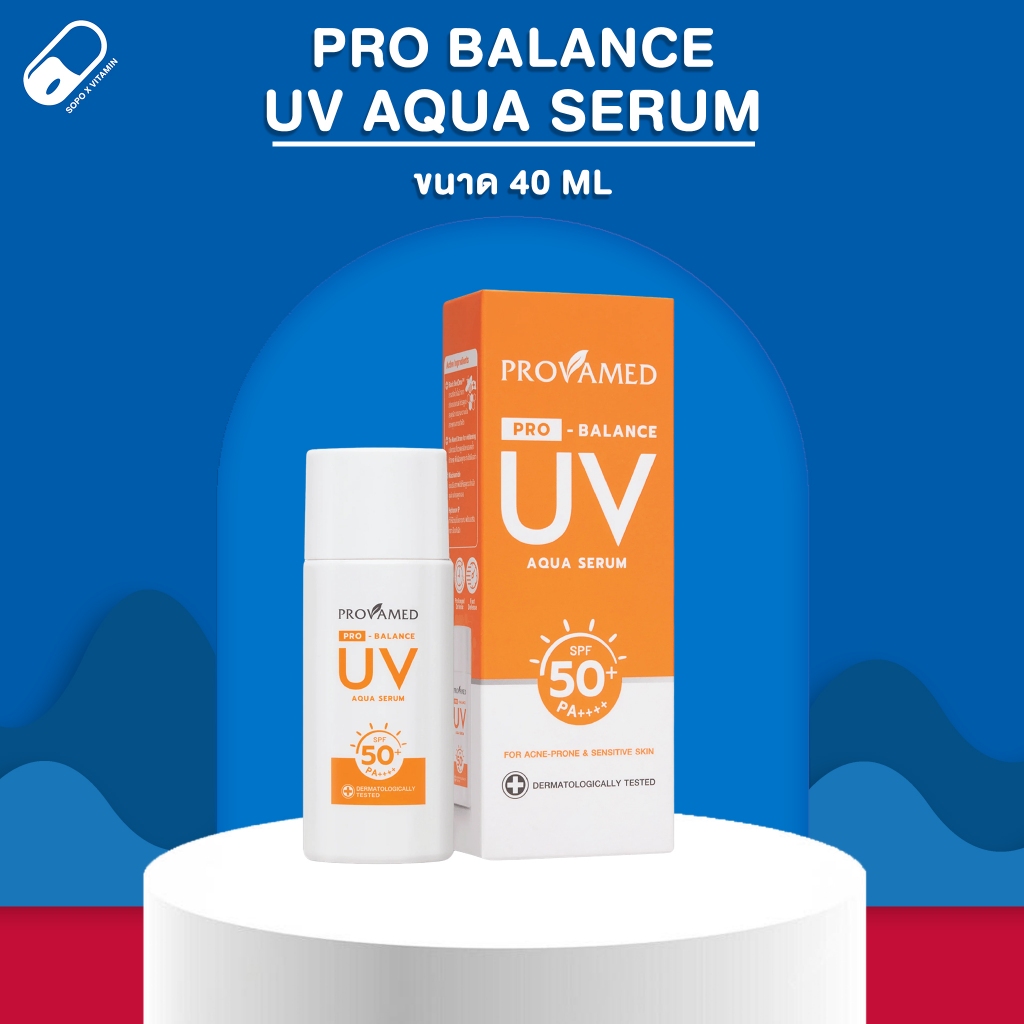 [40 มล] Provamed Pro-Balance UV Aqua Serum / โปรวาเมด กันแดดเนื้อเซรั่ม | Shopee Thailand