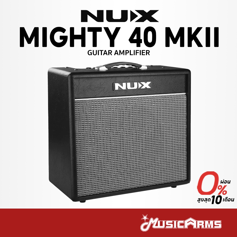 [ใส่โค้ดลด1000บ.] NUX Mighty 40 BT MKII / 40 BT แอมป์กีตาร์ไฟฟ้า NUX ...
