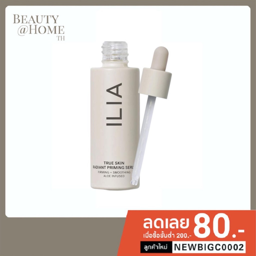 *พร้อมส่ง* ILIA True Skin Radiant Priming Serum 30ml | Shopee Thailand