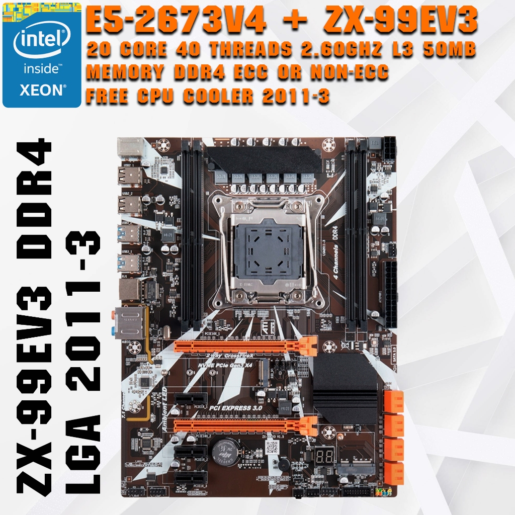 Xeon Set E5 2673V4 20 Core 40 Threads MB ZX-99EV3 DDR4 ชุดทำงาน เล่นเกม ...