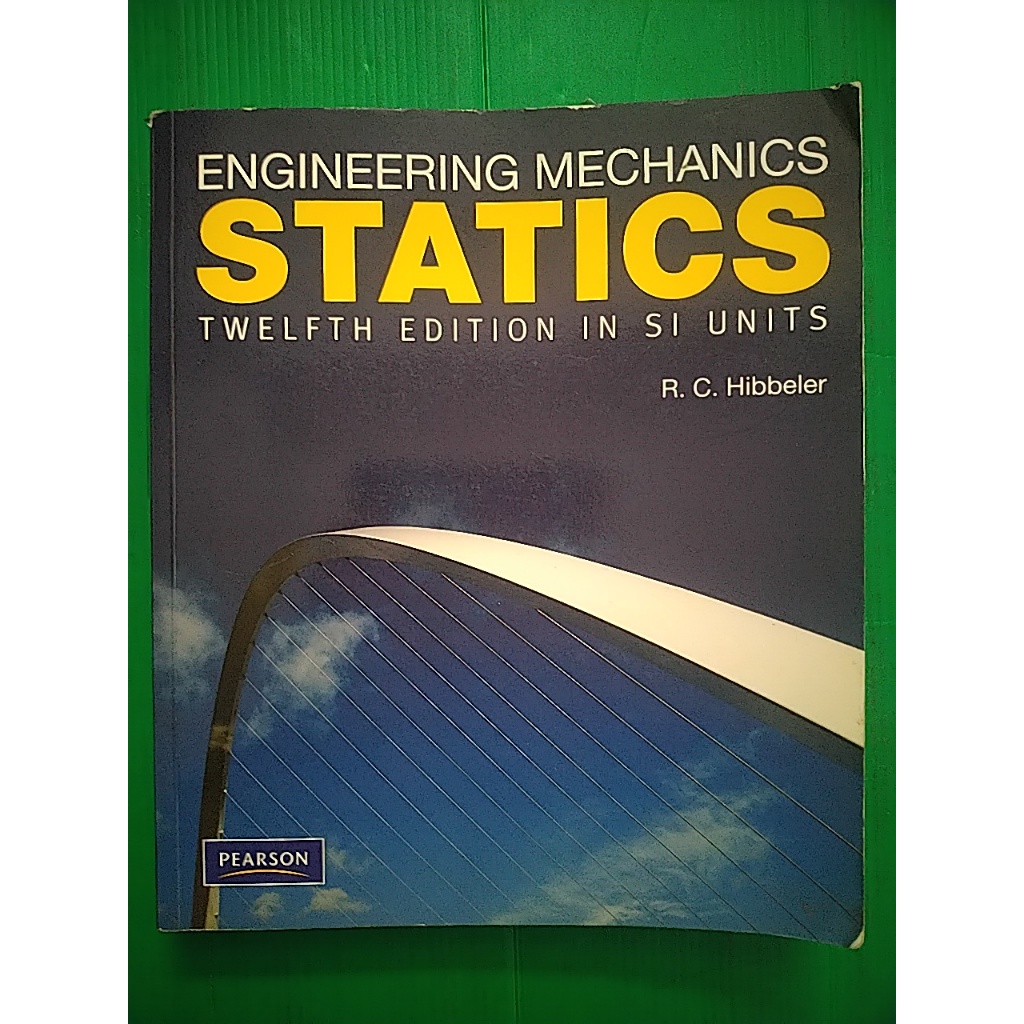 ENGINEERING MECHANICS STATICS TWELFTH EDITION IN SI UNITS | Shopee Thailand