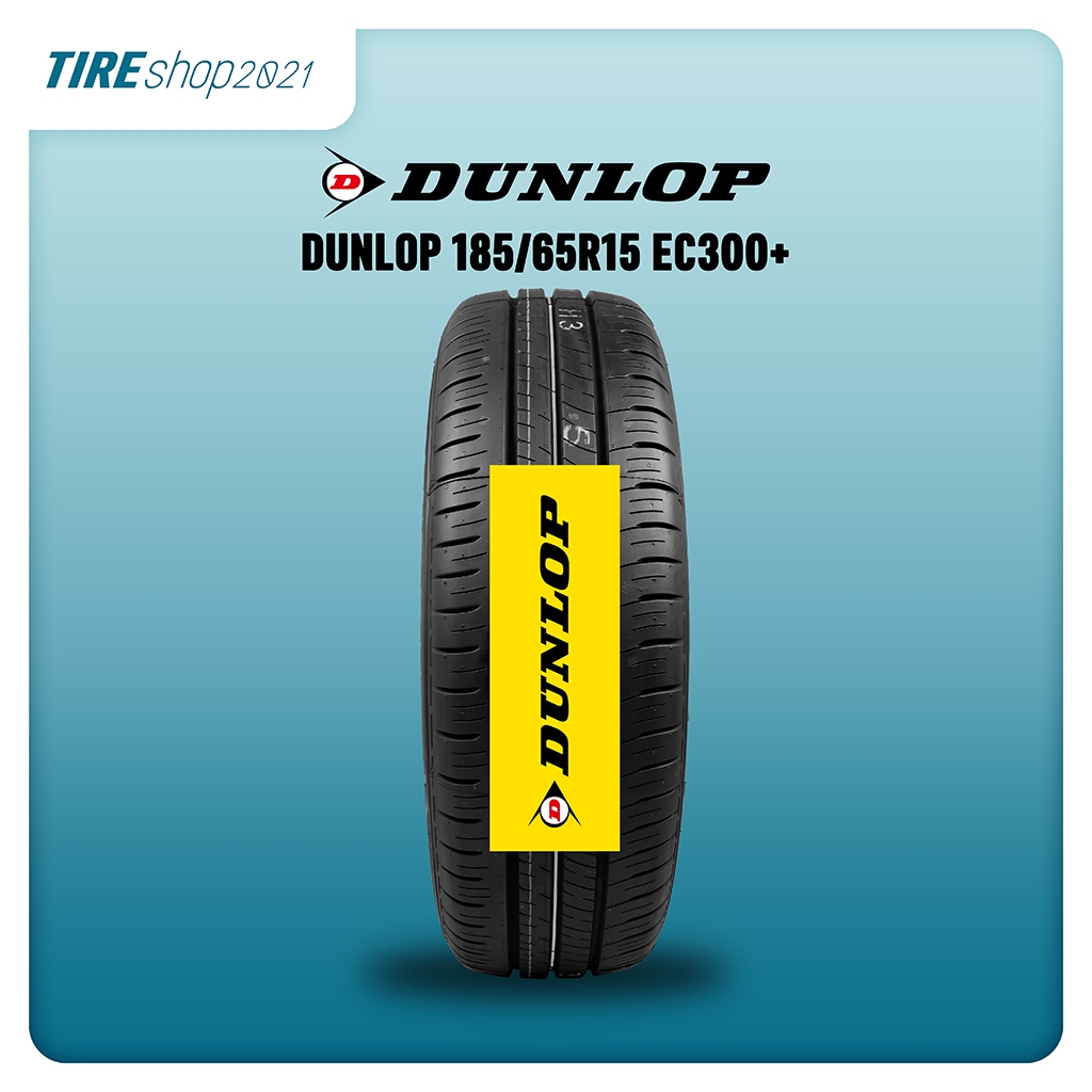 ยางรถยนต์ DUNLOP รุ่นENASAVE EC300+ ขนาด185/65R15 ยางปี2025 (ราคาต่อเส้น) แถมจุ๊บเติมลมฟรี ...