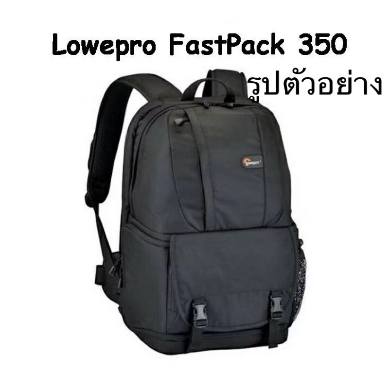 Backpack Camera bag Lowepro Fastpack 350 กระเป๋ากล้องเป้สะพายหลัง สภาพ ...