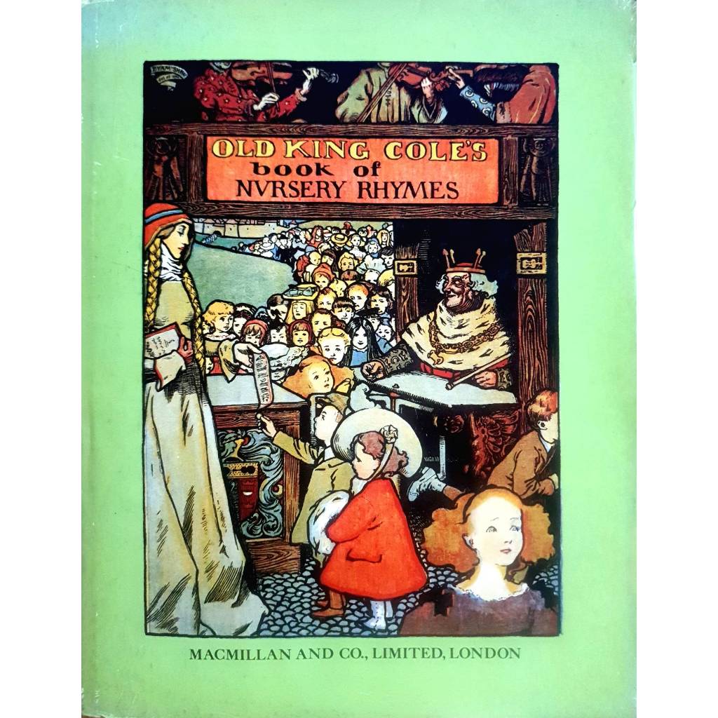 Old King Cole's Book of Nursery Rhymes - Facsimile of 1901 Edition w ...