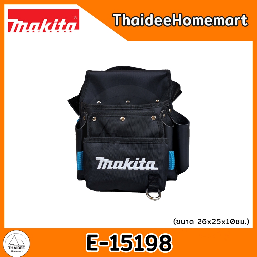 MAKITA กระเป๋าเครื่องมือคาดเอว E-15198 | Shopee Thailand