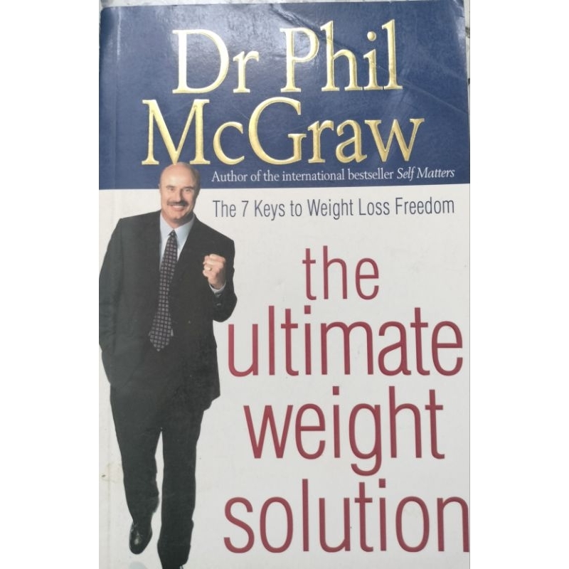 The Ultimate Weight Solution Dr. Phil McGraw The 7 Keys to Weight Loss ...