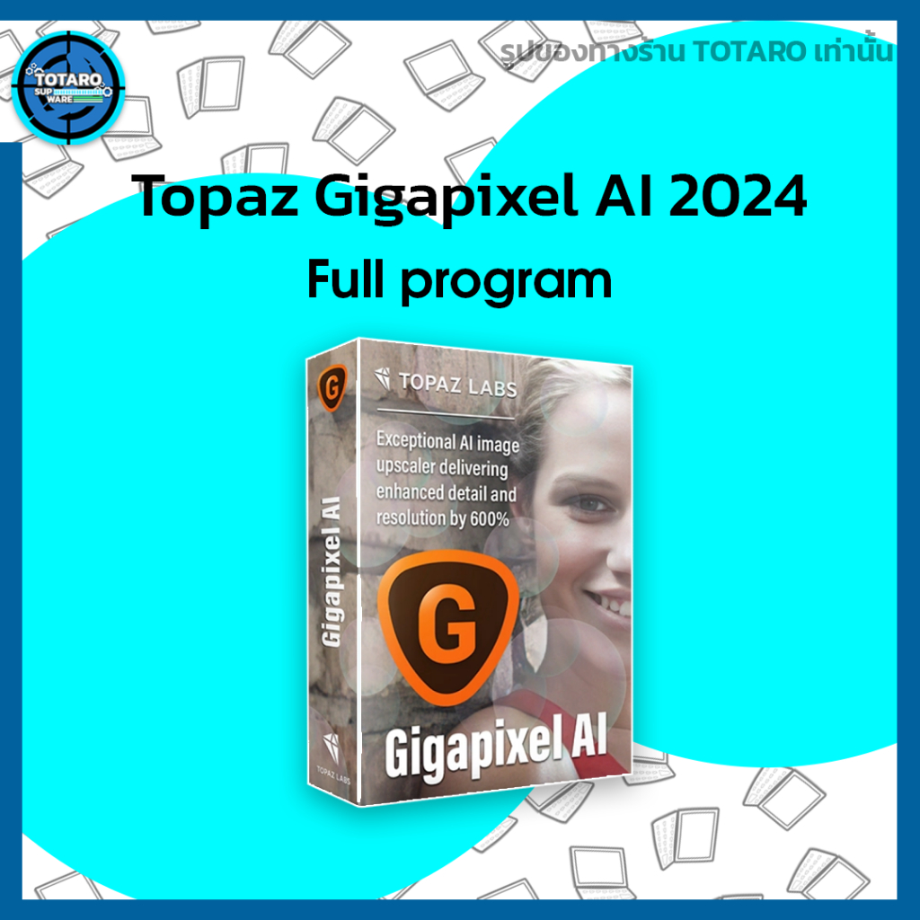 Topaz gigapixel AI 8 ปรับภาพให้ชัด ขยายภาพ windows macbook | Shopee ...
