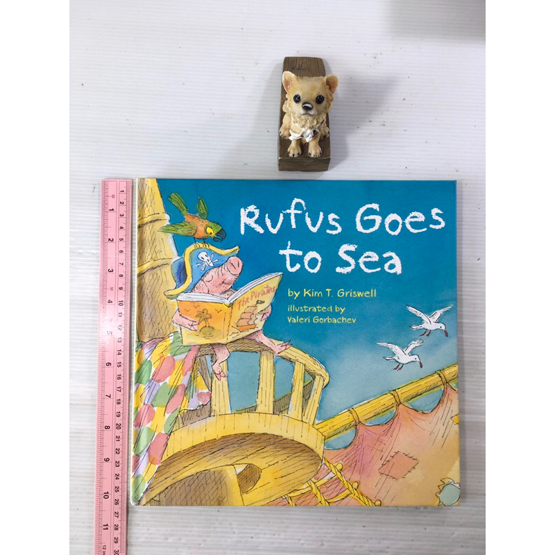 Rufu Goes to sea By Kim T.Griswell หนังสือภาษาอังกฤษ (มือสอง) ปกแข็ง ...