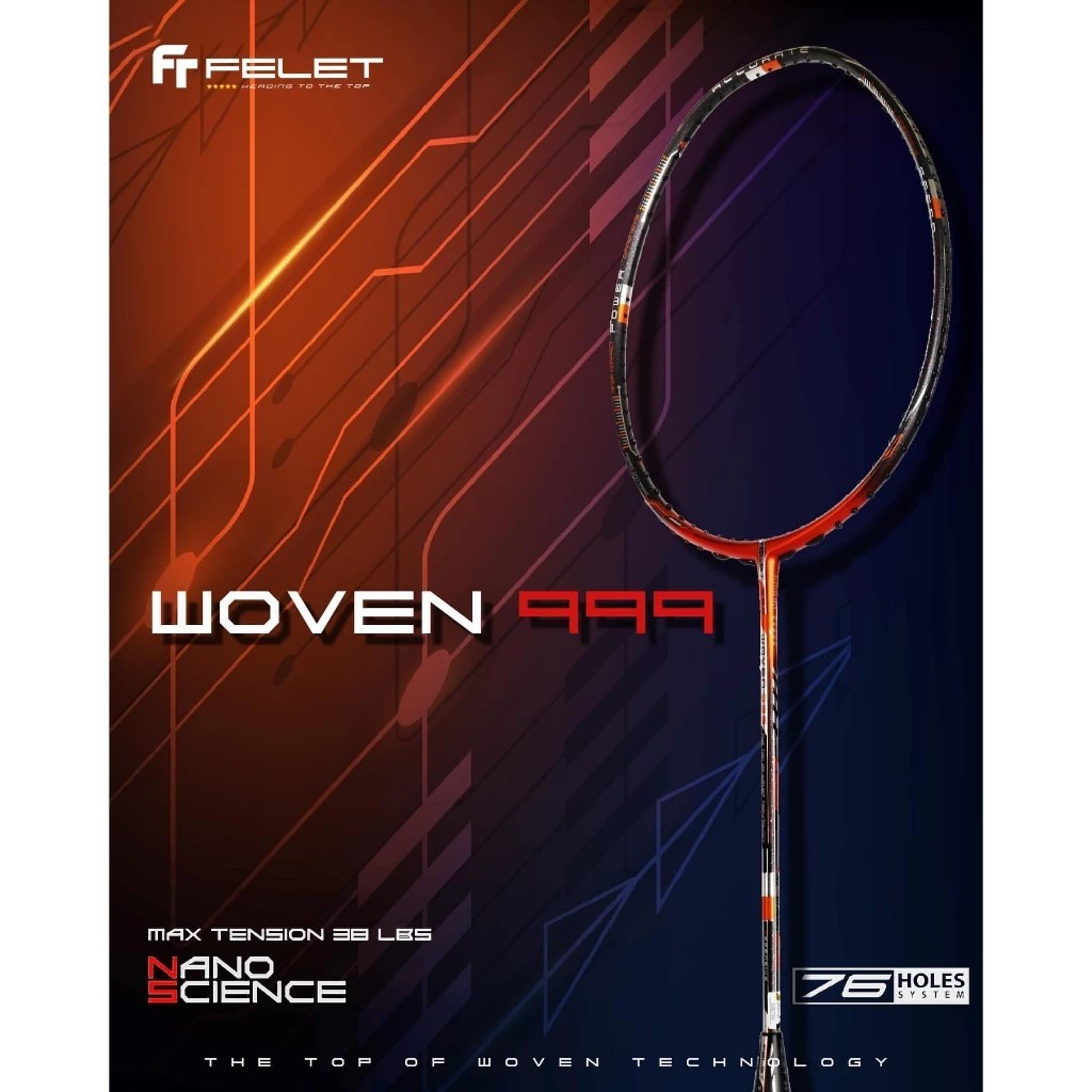 FELET ไม้แบดมินตัน รุ่น WOVEN 999 [แถมเอ็น+ขึ้นเอ็นฟรี+ที่พันด้าม+ซอง ...