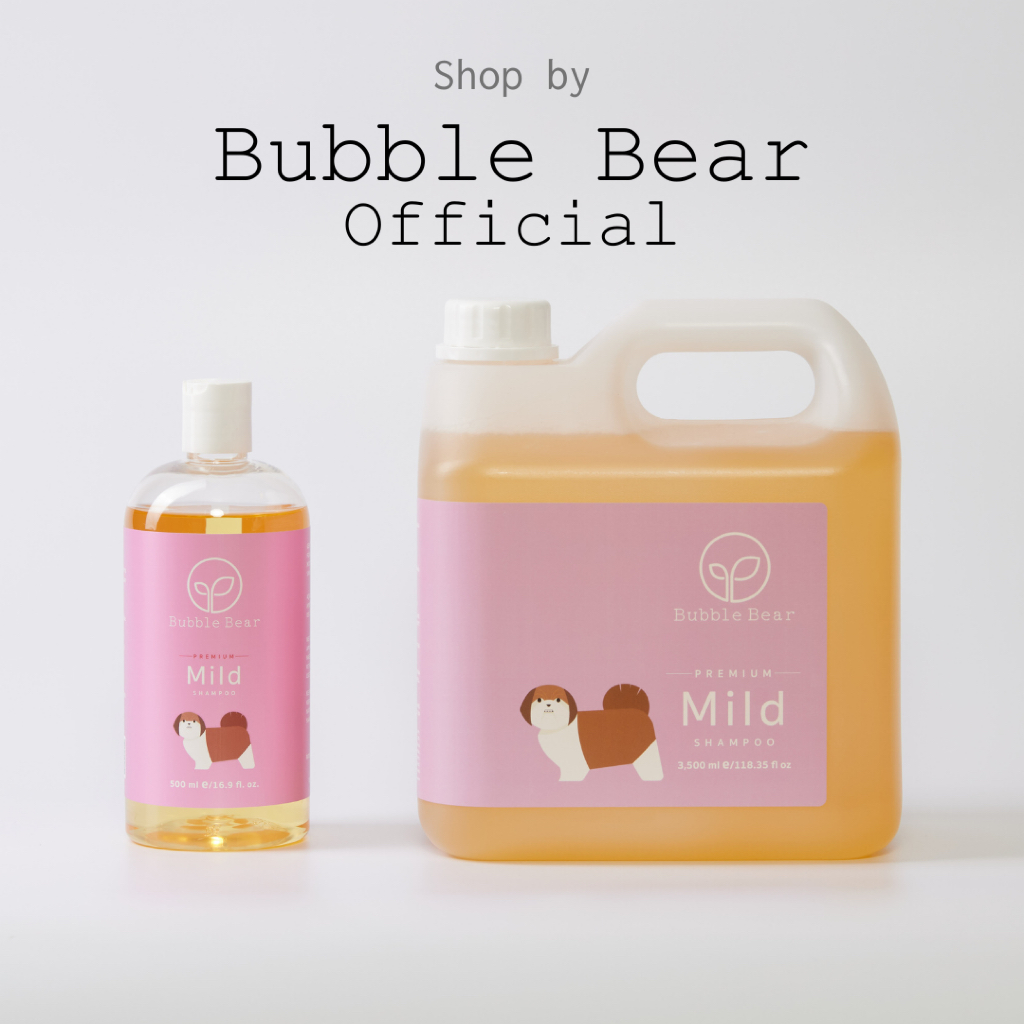 [Official] Bubble Bear แชมพูสัตว์เลี้ยง | สูตร Mild | ขนาด 500ml / 3500ml | หอมกลิ่นดอกไม้ไทย ...