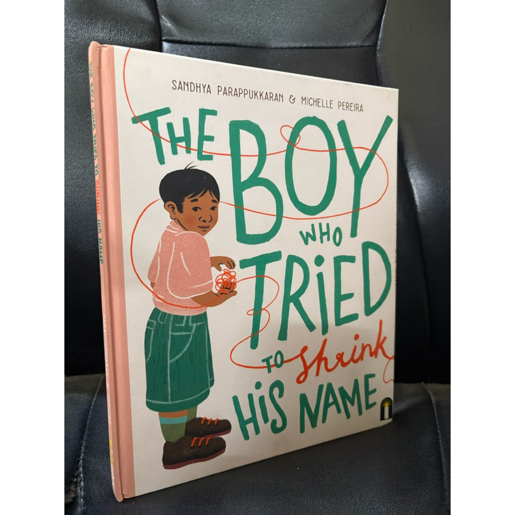(หนังสือภาษาอังกฤษพร้อมส่ง) THE BOY WHO TRIED TO SHRINK HIS NAME (R3 ...