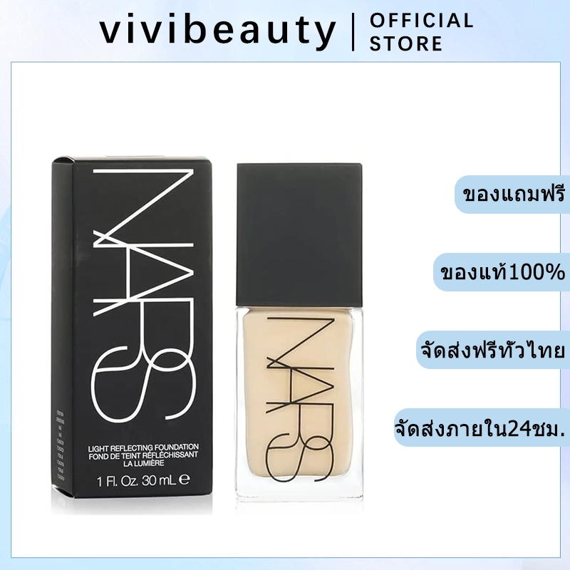 NARS Light Reflecting Foundation 30ml ครีมรองพื้นชนิดน้ำ บำรุงผิวให้ความชุ่มชื้น รองพื้นสูตรบาง ...
