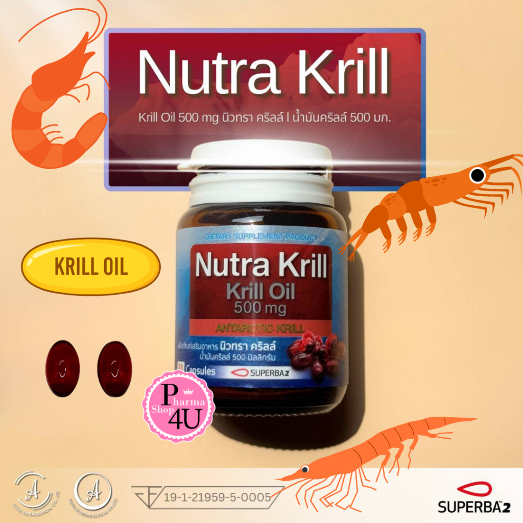 Nutra Krill Oil 500 mg. นิวทรา คลิลล์ ANTARCTIC KRILL (Made in USA) 30 ...