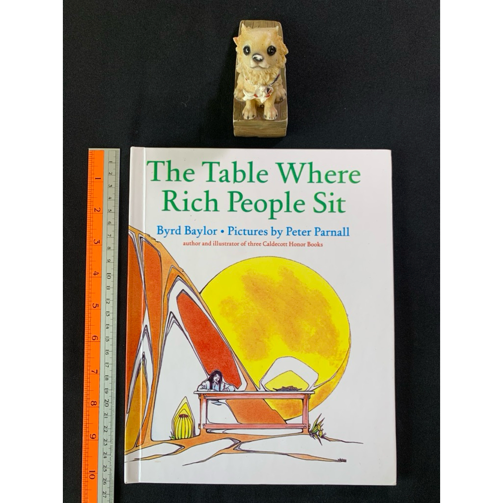 The Table Where Rich People Sit By Byrd Baylor หนังสือเด็กภาษาอังกฤษปก ...