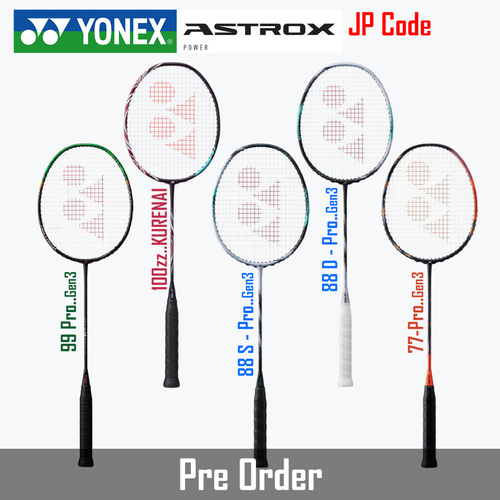 (PreOrder) YONEX ASTROX 88D Pro 88S 99 Pro 77 Pro 100ZZ - ไม้แบดมินตัน ...