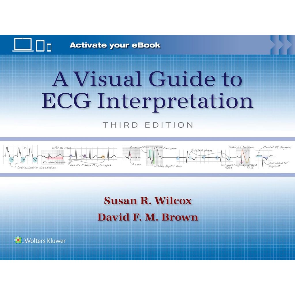 หนังสือ A Visual Guide to ECG Interpretation Ed.3/2025 | Shopee Thailand