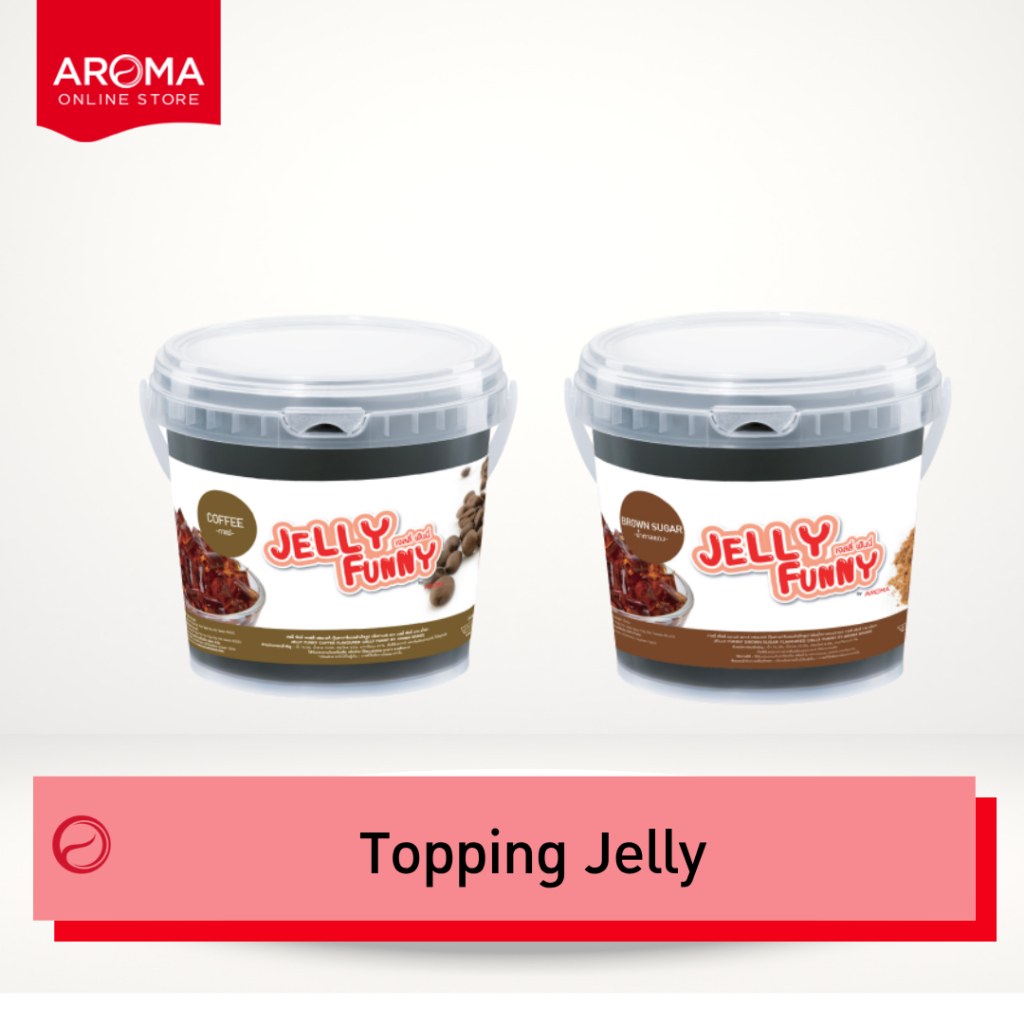 Aroma Topping Jelly ท็อปปิ้งเจลลี่ | Shopee Thailand