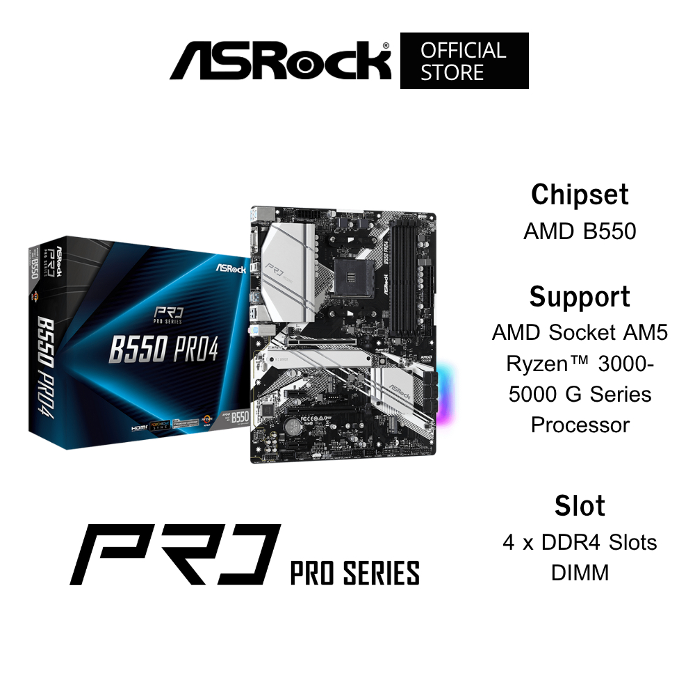 ASROCK B550 Pro4 Mainboard (เมนบอร์ด) ATX DDR4 AMD Socket AM5 Ryzen ...