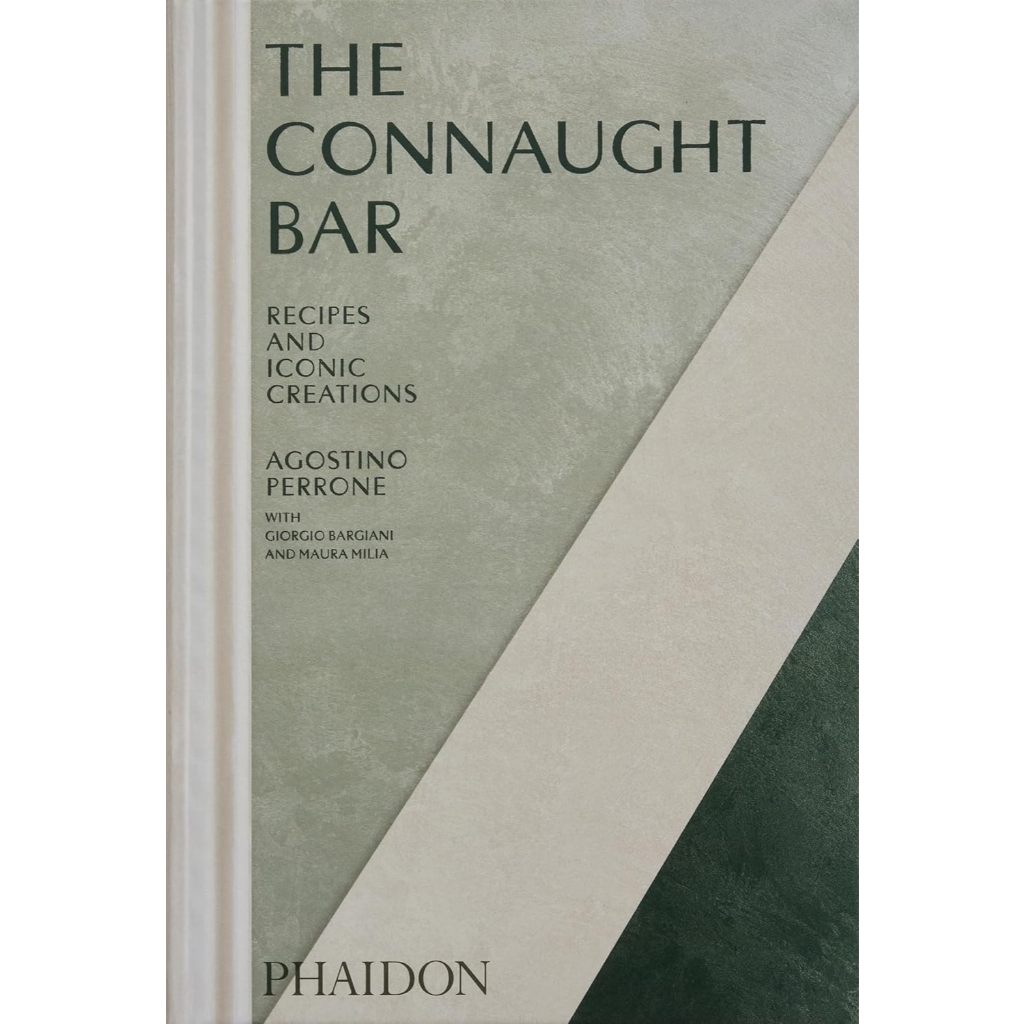 The Connaught Bar: Cocktail Recipes and Iconic Creations หนังสือภาษา ...