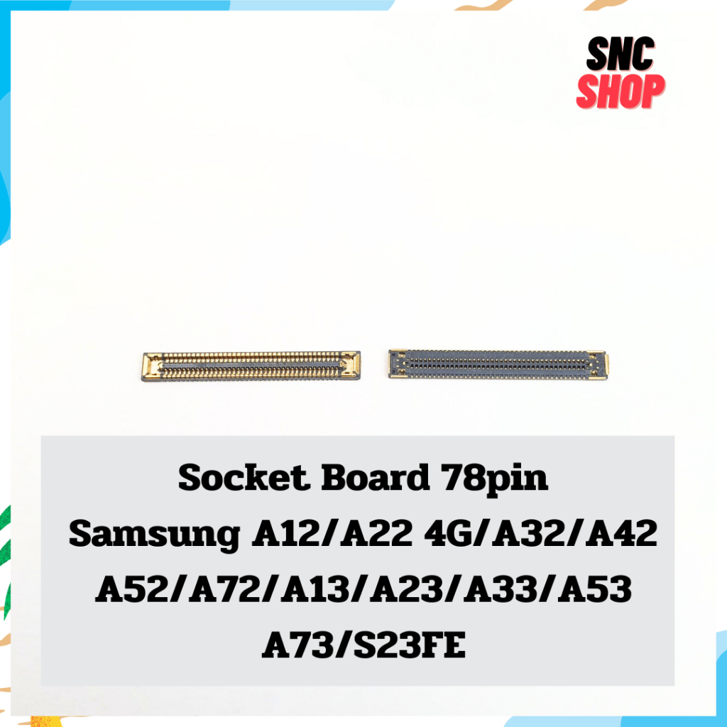 ซ็อกเก็ต บอร์ด Socket Samsung A12/A22 4G/A32/A42/A52/A72/A13/A23/A33 ...