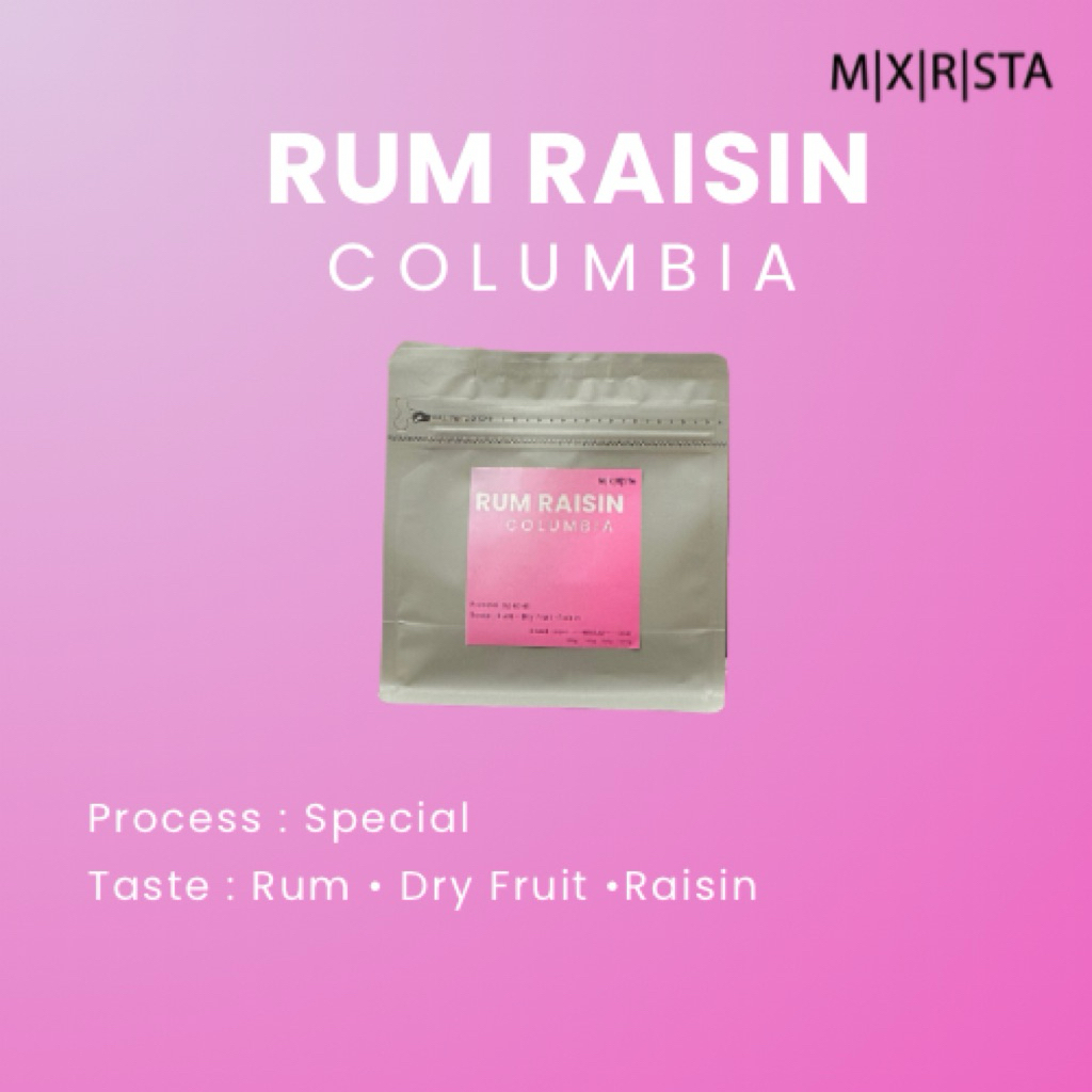 เมล็ดกาแฟคั่ว Rum Raisin Columbia by Mixirista | Shopee Thailand
