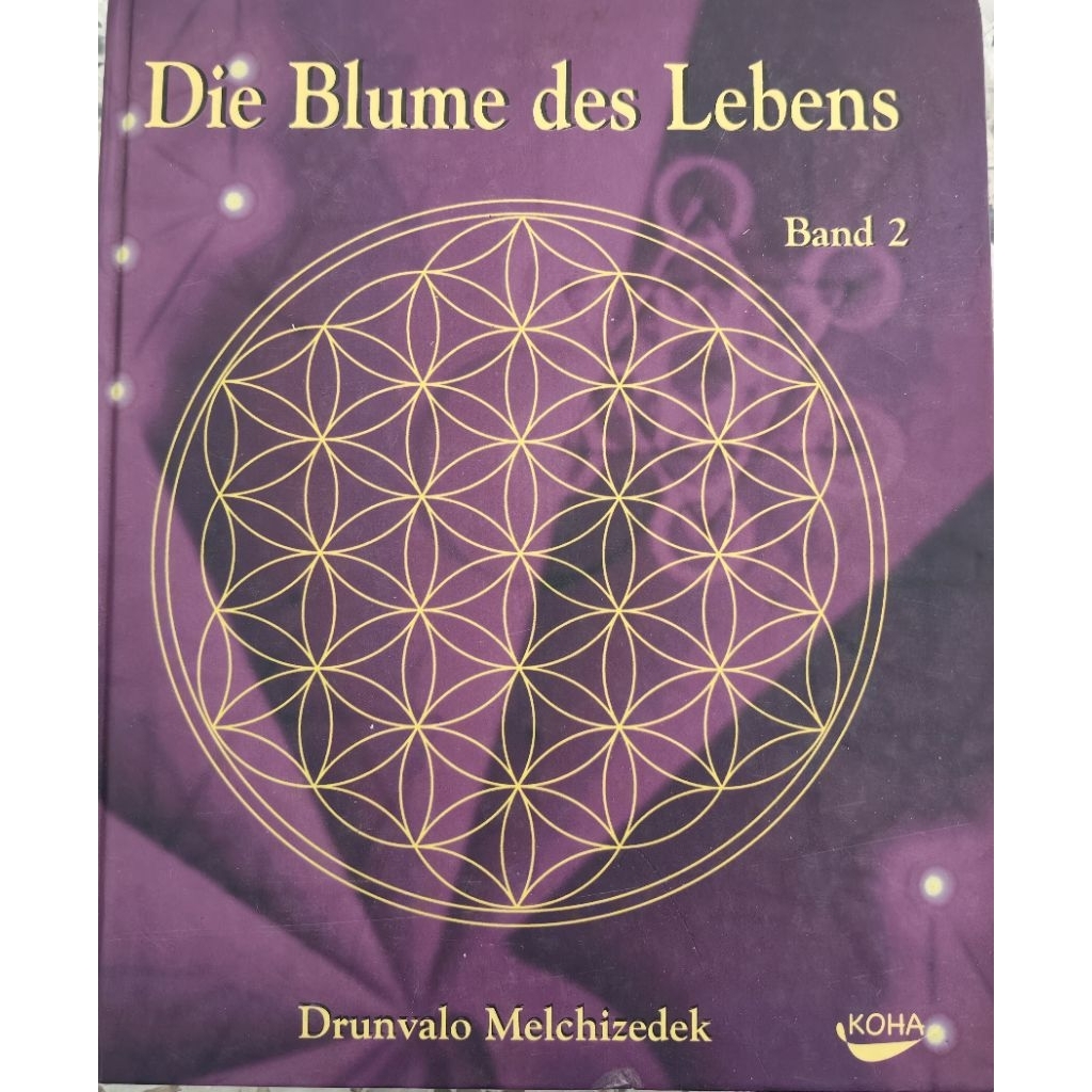 Die Blume des Lebens (The Flower of Life) Band 2 Drunvalo Melchizedek ...