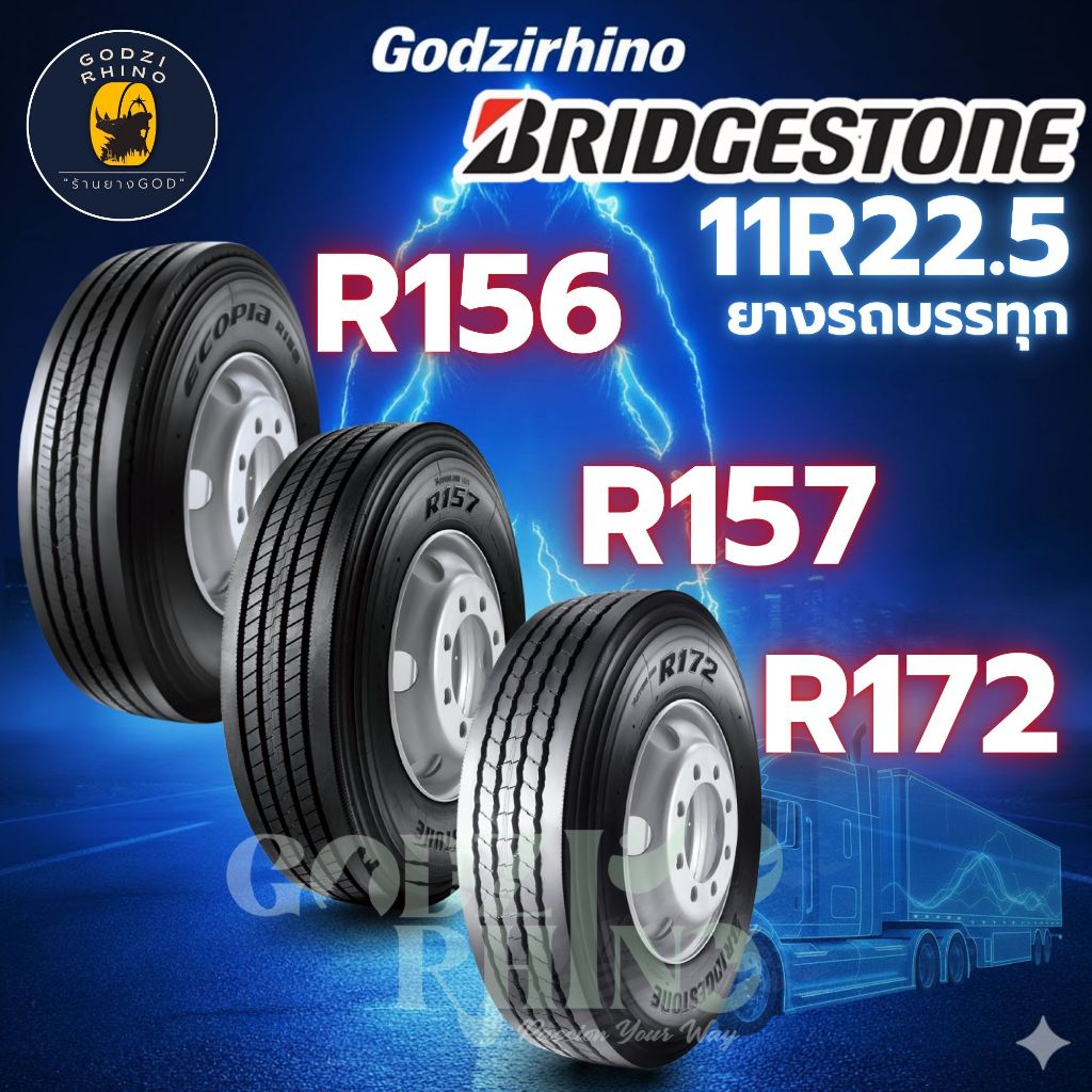 11R22.5 BRIDGESTONE R156 ,R157 ,R172 ยางรถบัส ยางรถเทรลเลอร์เรเดียล ...