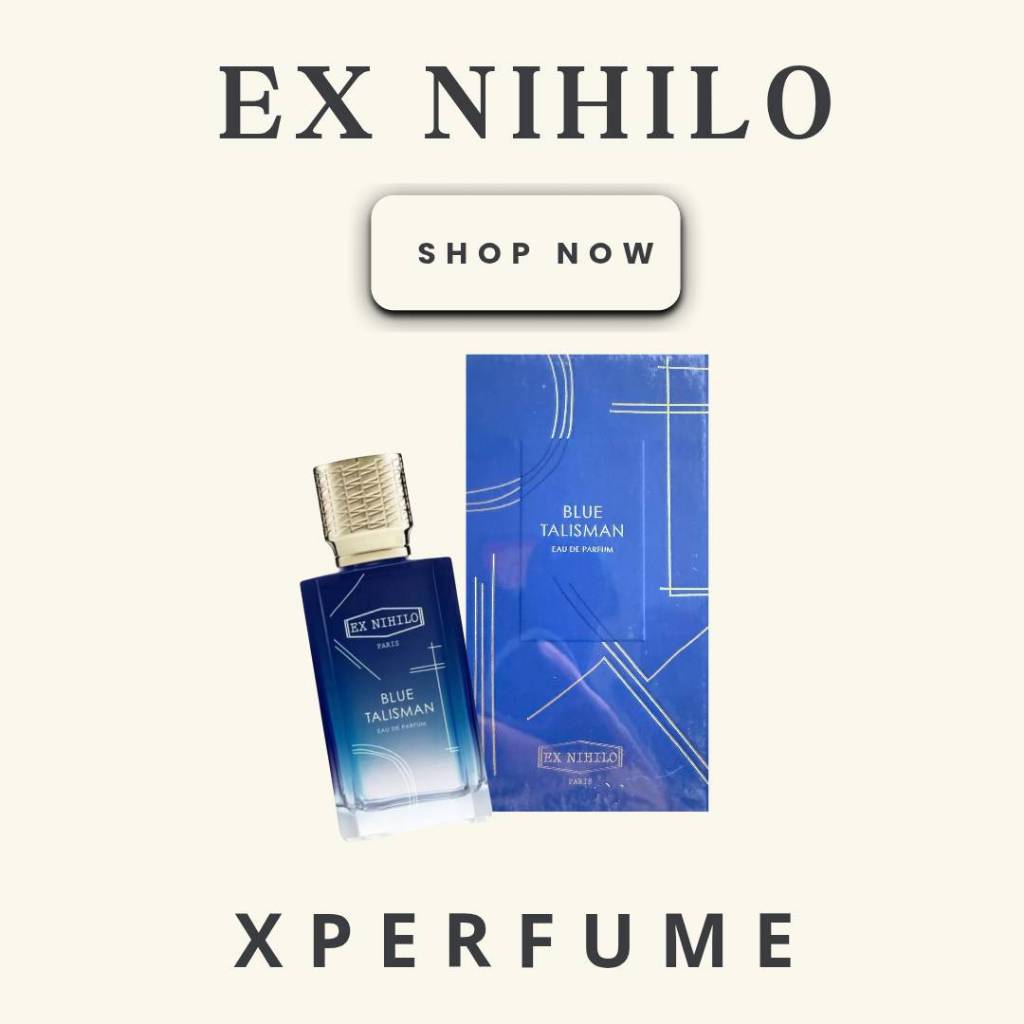 ร้านเฮีย น้ำหอม EX NIHILO Blue Talisman 50,100 ml Men Perfume And Women ...